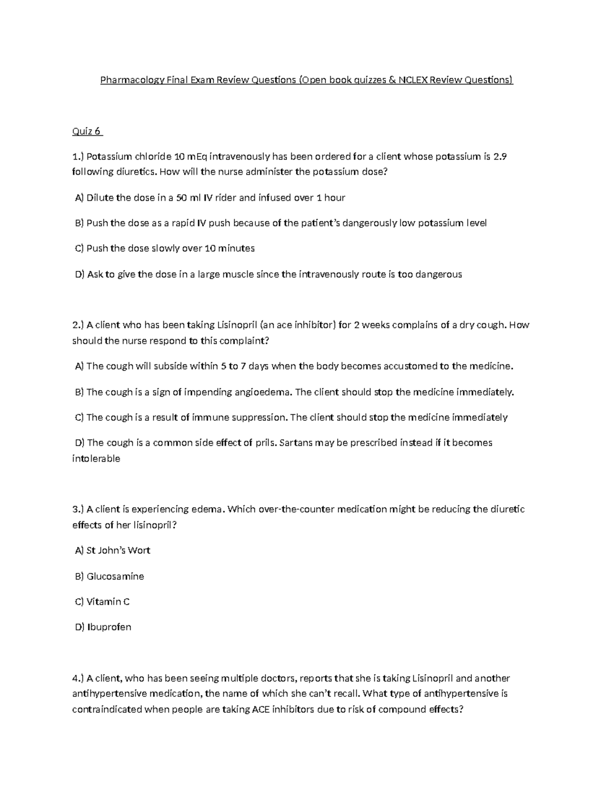 Pharmacology Final Exam Review Questions - ) Potassium chloride 10 mEq ...