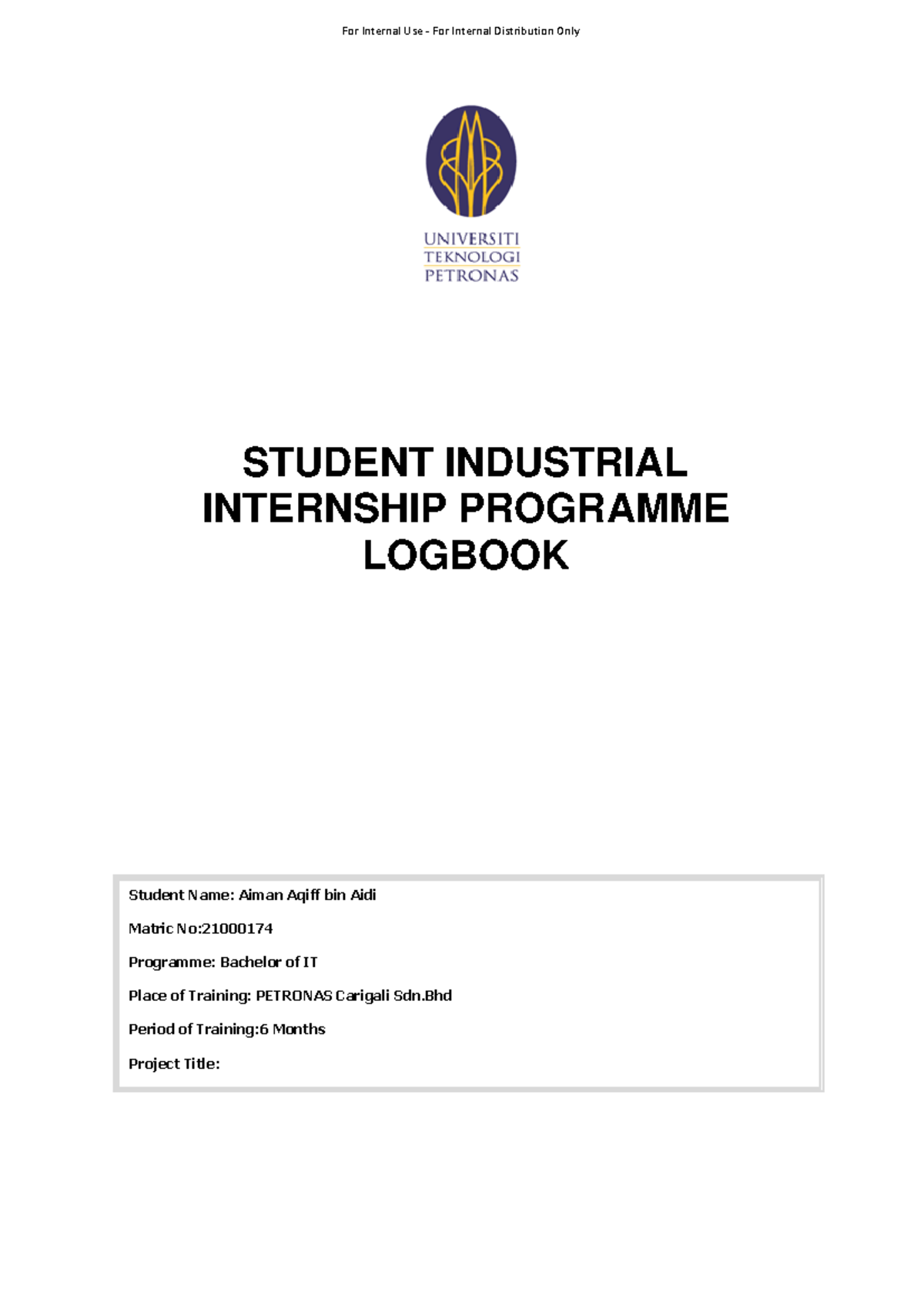 Logbook week 1-2 1 - STUDENT INDUSTRIAL INTERNSHIP PROGRAMME LOGBOOK ...