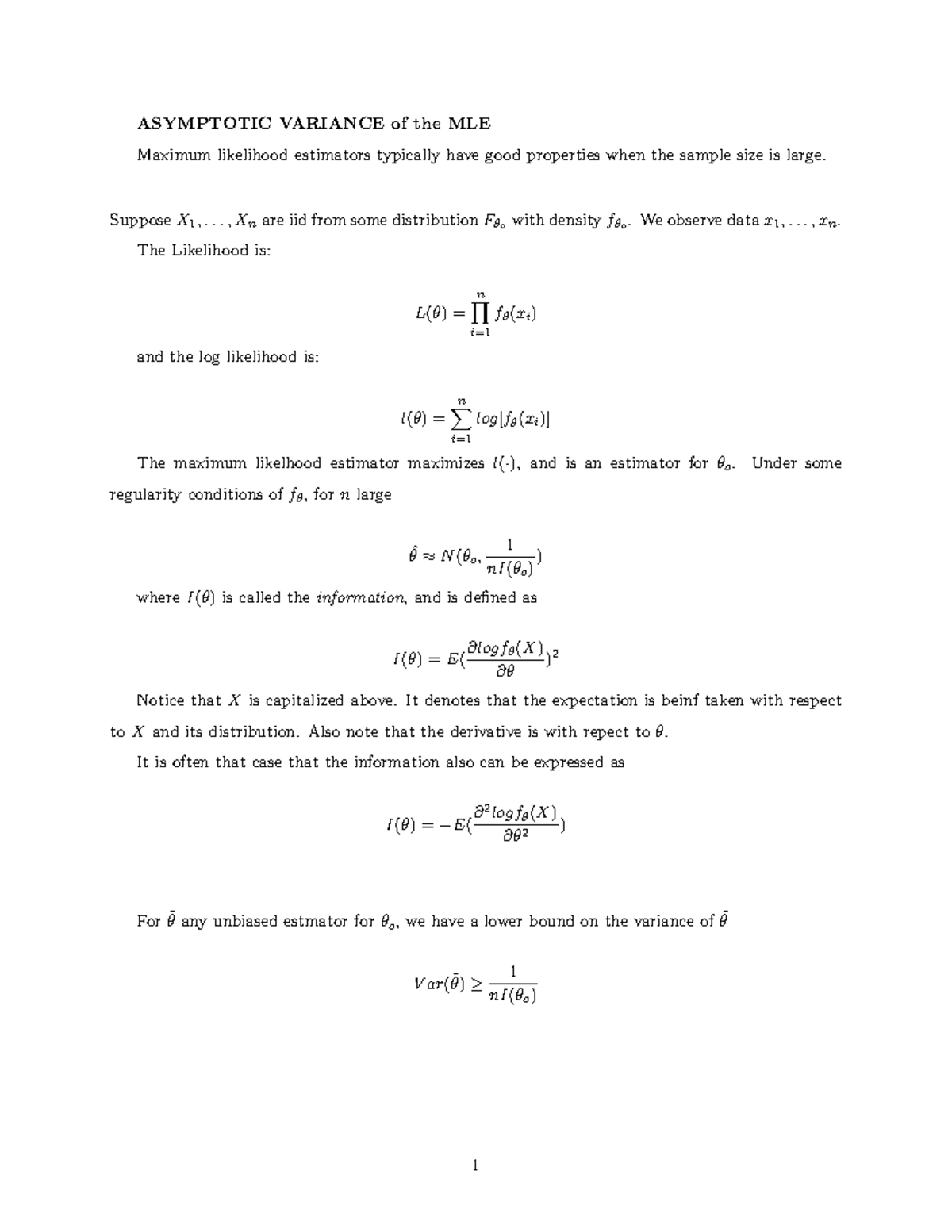 Asymptotic variance - ASYMPTOTIC VARIANCE of the MLE Maximum likelihood estimators typically ...
