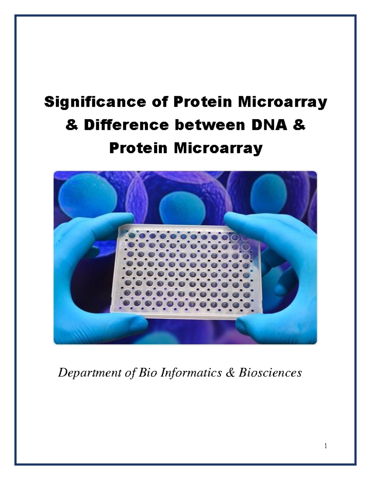 Significance of Protein microarray and difference between protein and ...