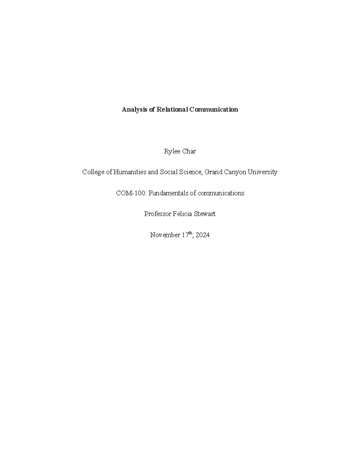 Analysis of Relational Communication - I'll examine how Mark Knapp's ...