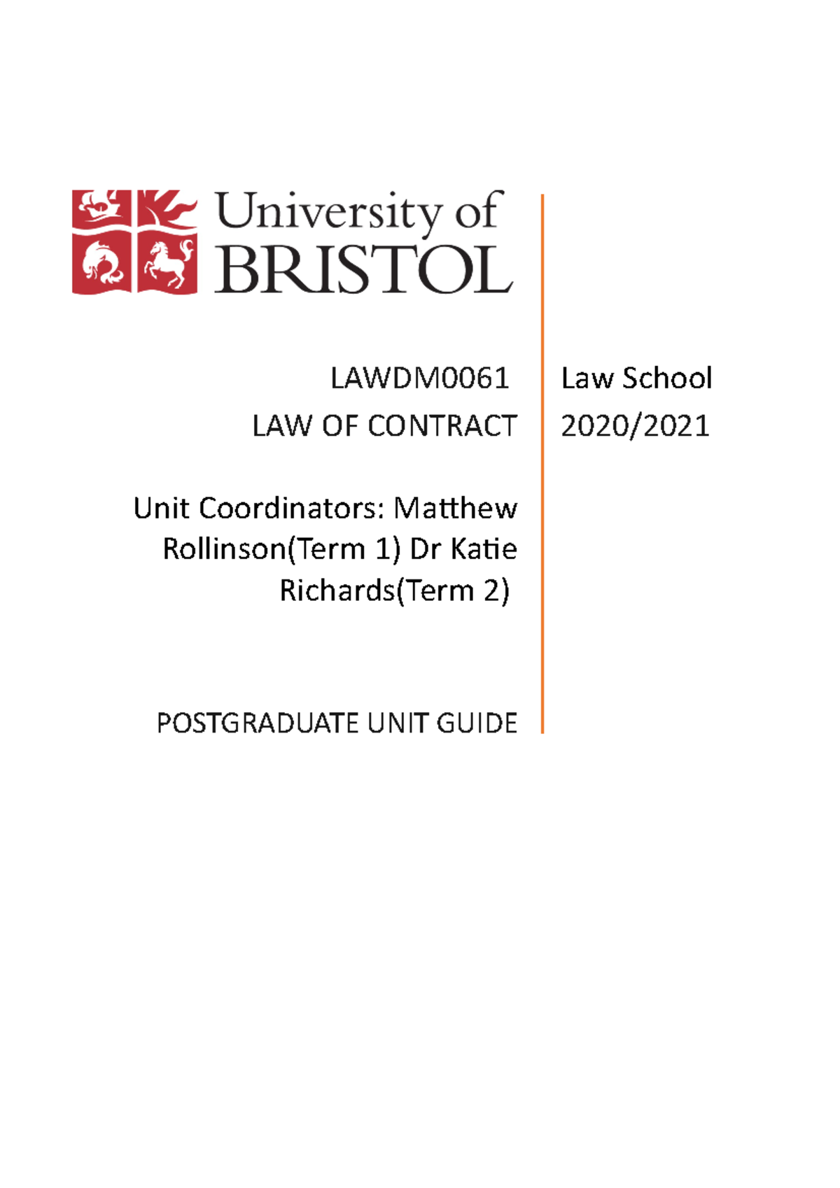 LAWDM0061 MA Contract Unit Guide 2020-21 - LAWDM LAW OF CONTRACT Unit ...