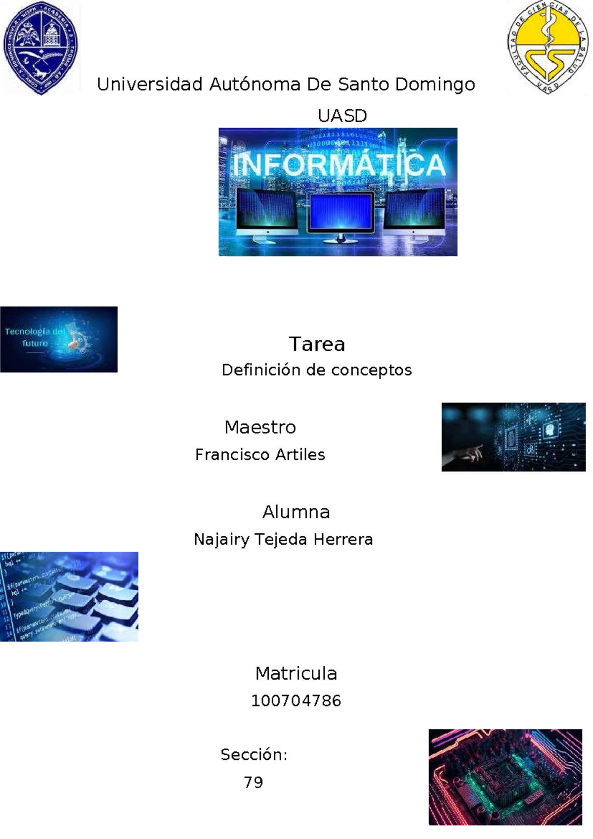 Informatica tarea 1.2 pdf - Universidad Autónoma De Santo Domingo UASD Tarea Definición de ...