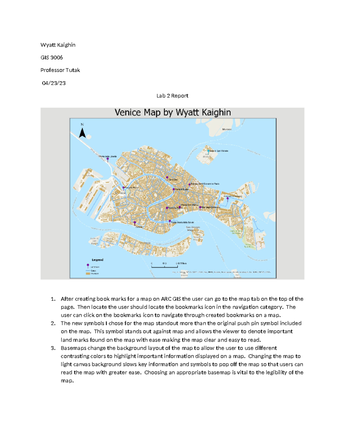 Lab 2 ARC GIS Report - Wyatt Kaighin GIS 3006 Professor Tutak 04/23 ...
