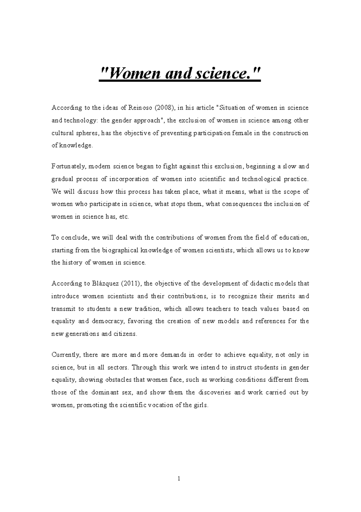 Women and science - 1 "Women and science." According to the ideas of ...