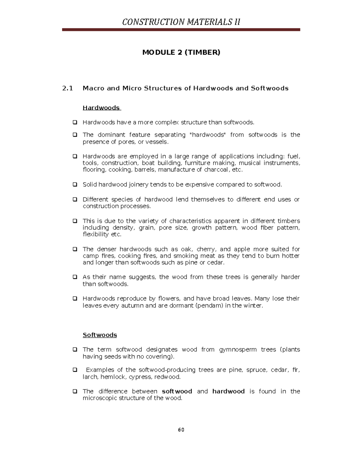 Module 2 Timber - building materials - MODULE 2 (TIMBER) 2 Macro and ...