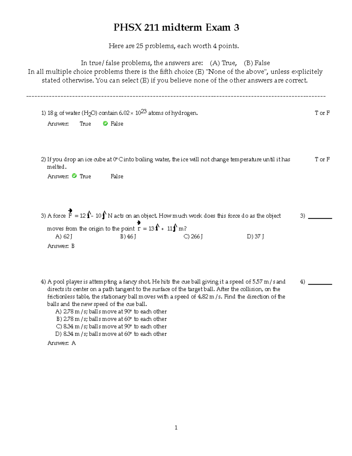 Exam 3 - Exam 3 PHSX 211 - PHSX 211 midterm Exam 3 Here are 25 problems, each worth 4 points. In ...