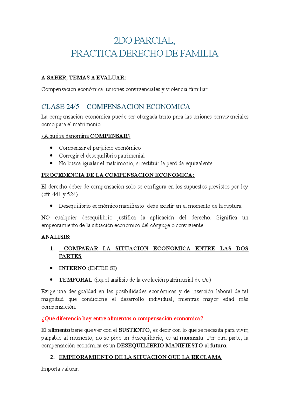 2DO Parcial Familia - 2DO PARCIAL, PRACTICA DERECHO DE FAMILIA A SABER, TEMAS A EVALUAR: - Studocu