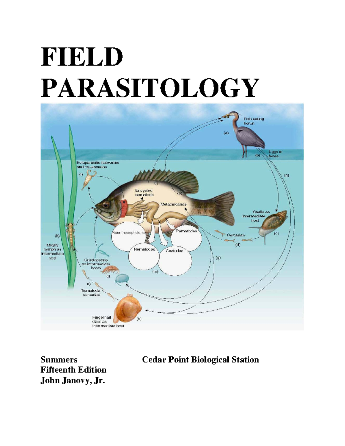 Fpmanual - read - FIELD PARASITOLOGY Summers Cedar Point Biological ...