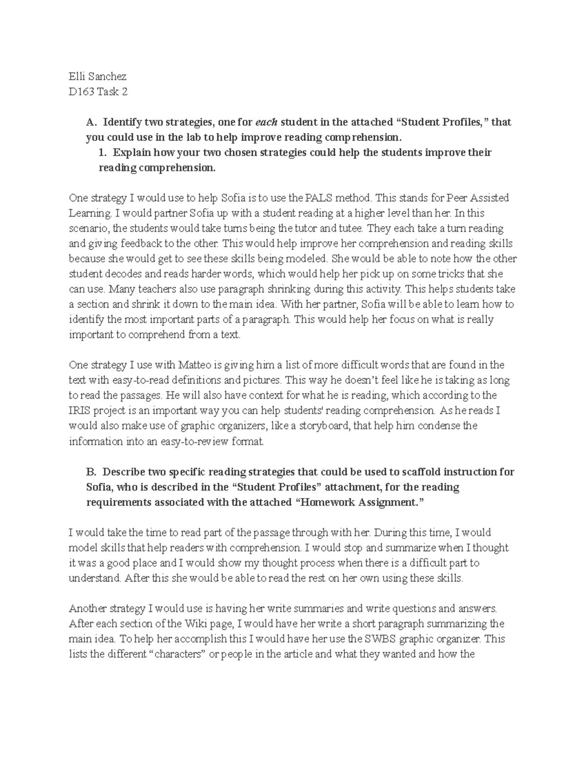 D163 task 2 - Passed - Elli Sanchez D163 Task 2 A. Identify two ...