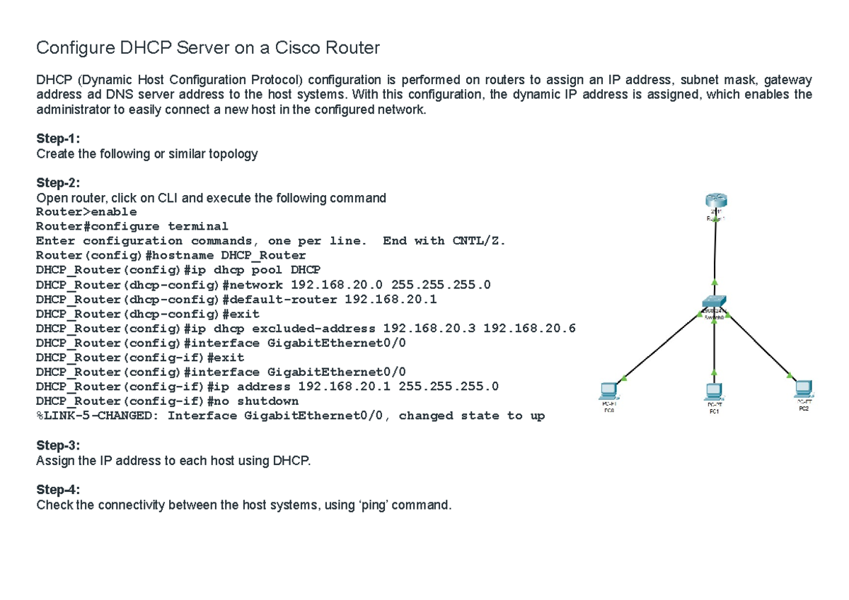 DHCP - With this configuration, the dynamic IP address is assigned, which enables the ...