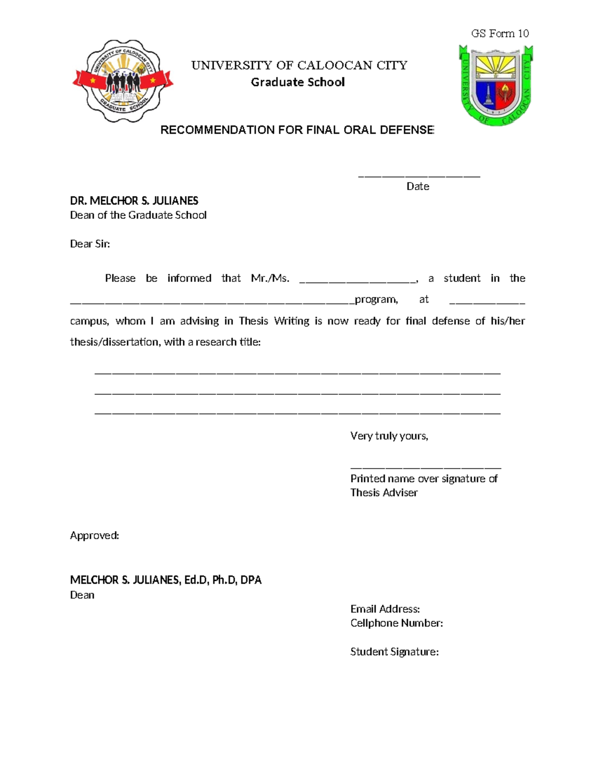 GS Form 10 Recom for Final Defense fr Adviser - UNIVERSITY OF CALOOCAN ...