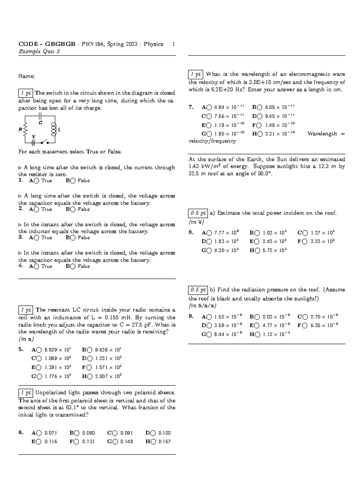 Example quiz 5 - quiz 5 - CODE - GBGBGB - PHY184, Spring 2023 - Physics ...