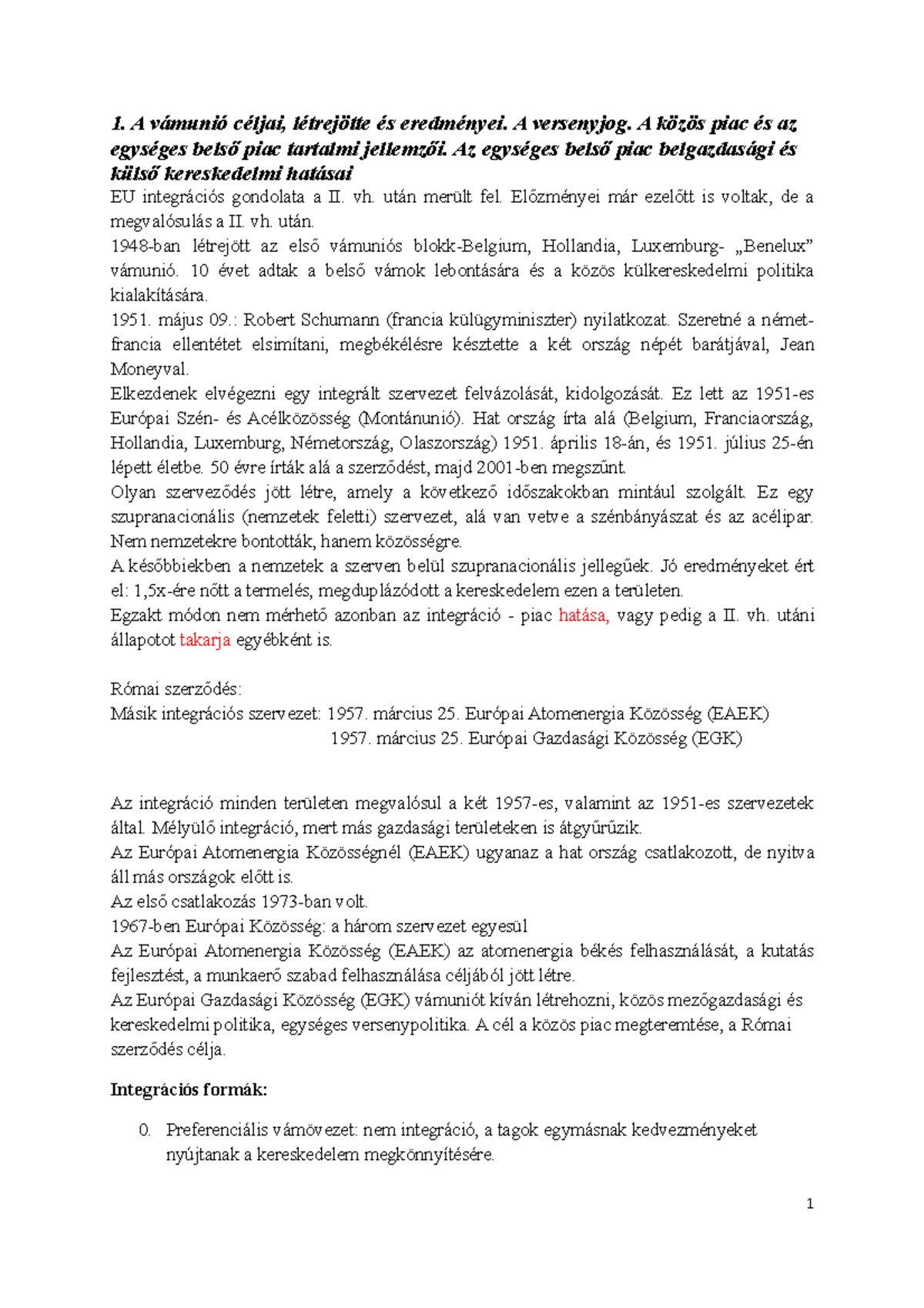 EU vizsga anyag 2 - Summary EU ismeretek - 1. A A versenyjog. A piac az piac tartalmi Az piac ...