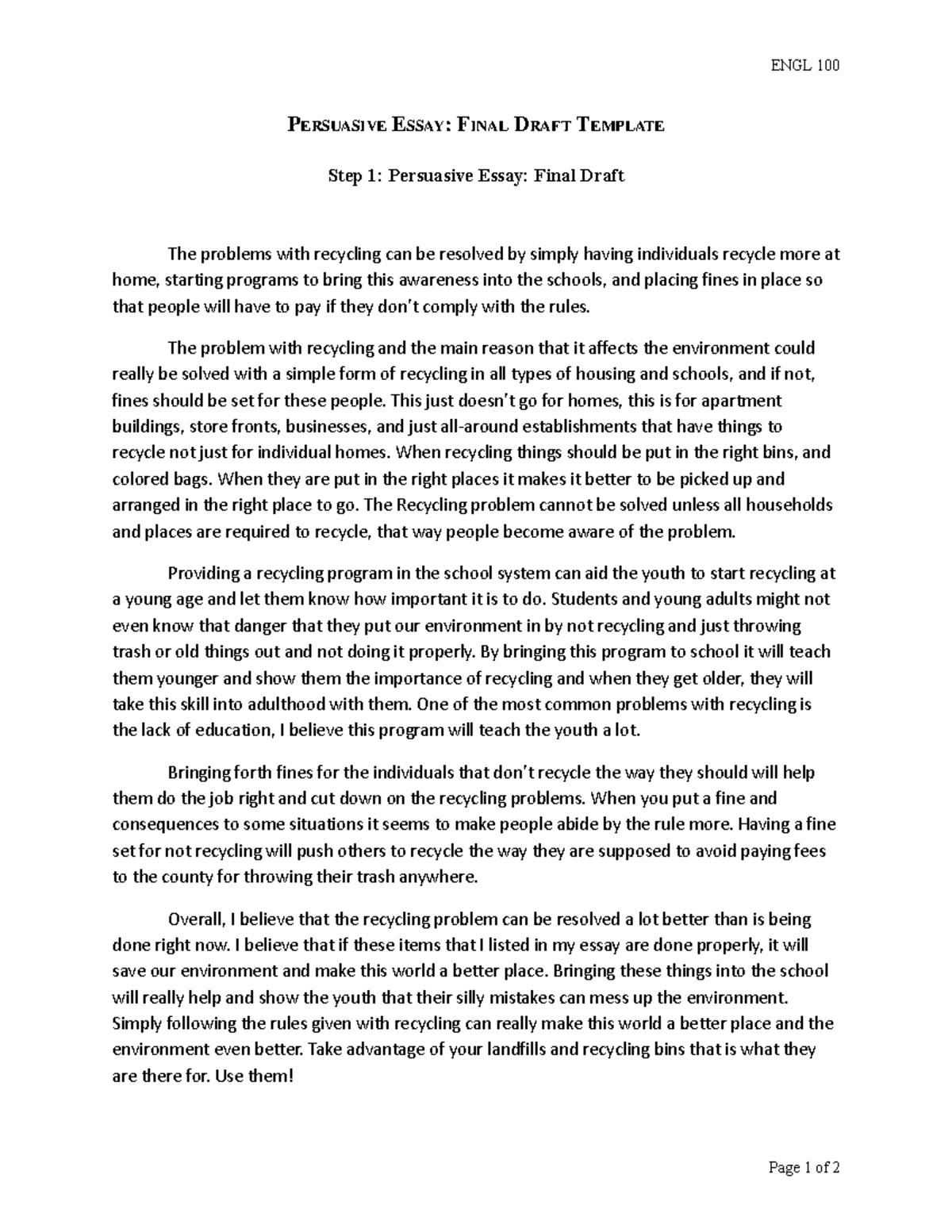 Persuasive Essay Final Draft - The problem with recycling and the main ...