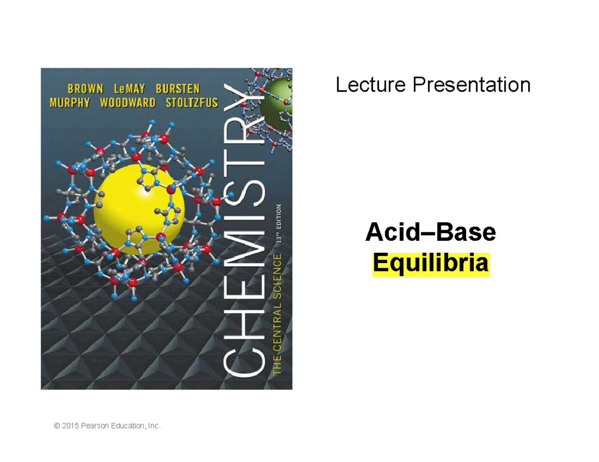 Week 09 Acid–Base Equilibria updated - Acid–Base Equilibria Lecture ...