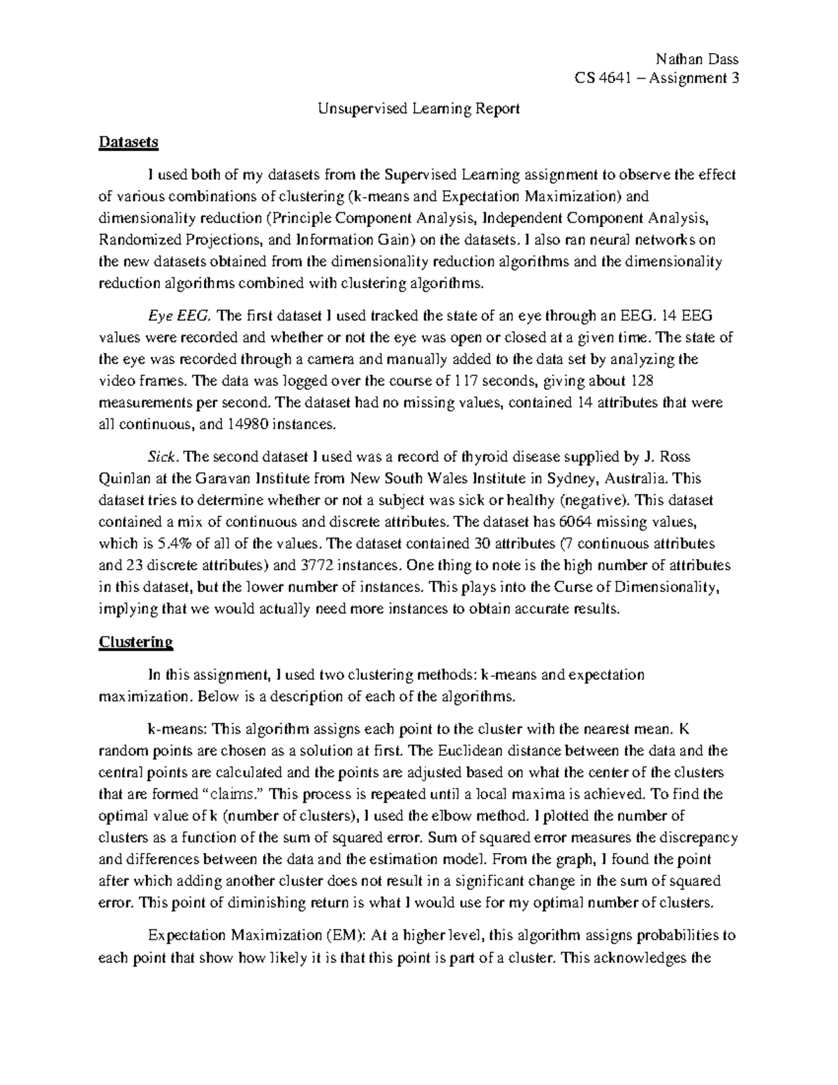 Unsupervised learning - I also ran neural networks on the new datasets obtained from the - Studocu