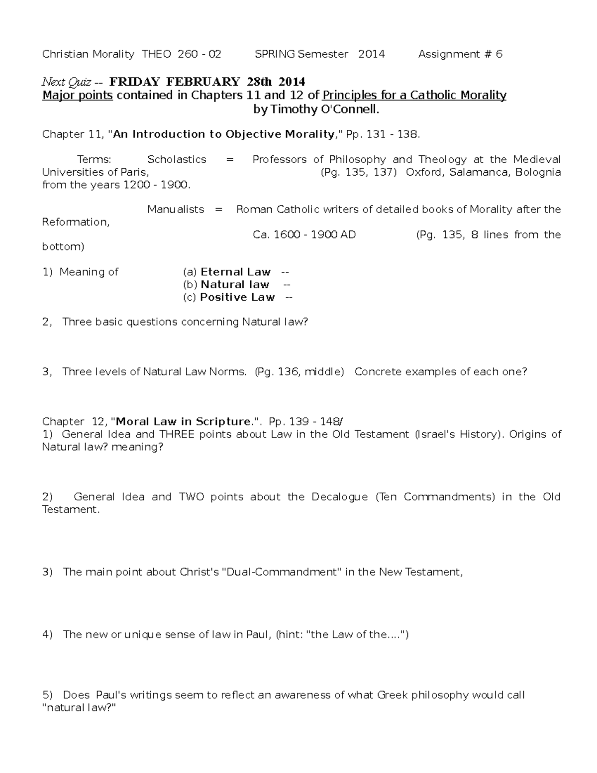 FEB 28 Asmnt # 6 O'Connl 11-12 - Christian Morality THEO 260 - 02 ...