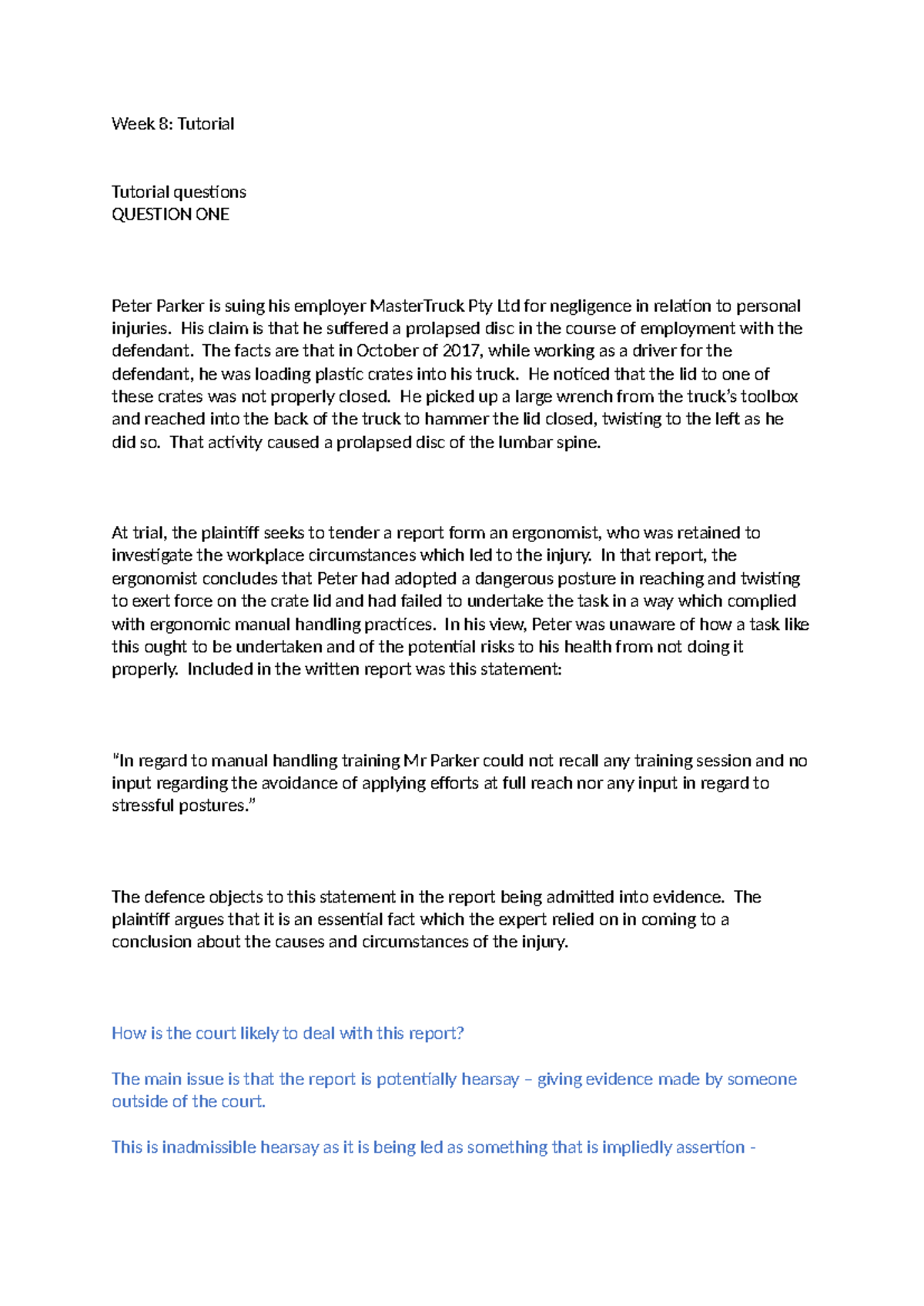 Evidence Week 8 - Week 8: Tutorial Tutorial questions QUESTION ONE ...