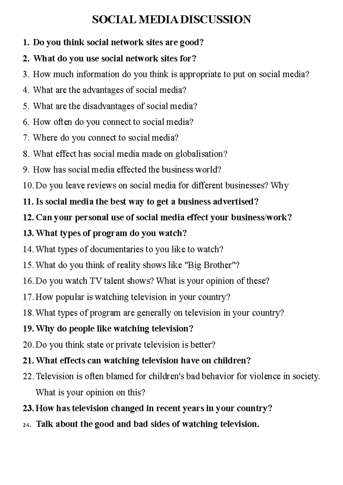 Discussion Questions - SOCIAL MEDIA DISCUSSION 1. Do you think social ...