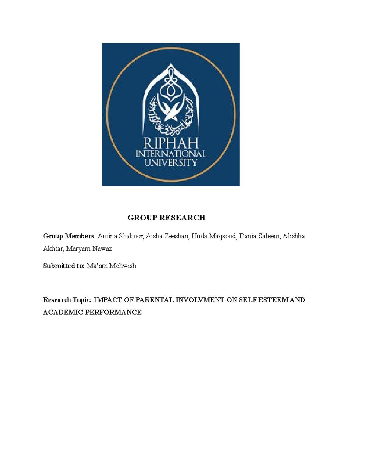Group Research 11 - GROUP RESEARCH Group Members: Amina Shakoor, Aisha ...