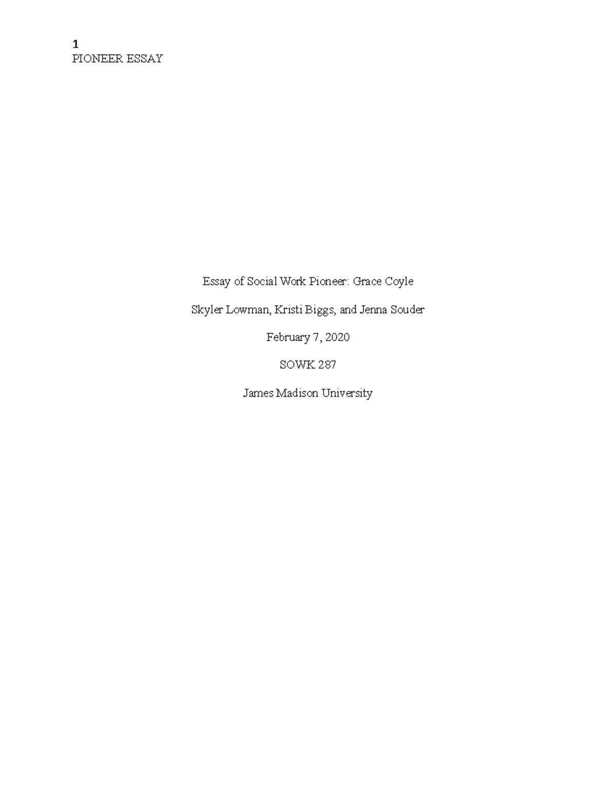 Grace Coyle: Pioneer Essay - PIONEER ESSAY Essay of Social Work Pioneer ...