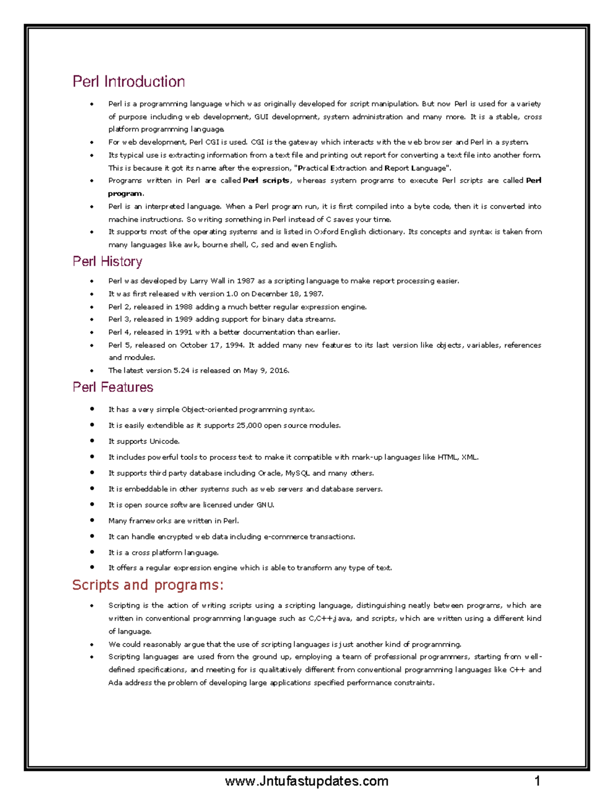 SL R16 - UNIT-1 - Reference - Perl Introduction Perl is a programming language which was ...