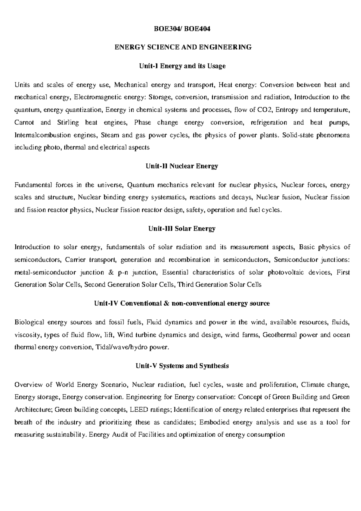 Unit1 BOE304 - Boerthuhfjnb - BOE304/ BOE ENERGY SCIENCE AND ENGINEERING Unit-I Energy and its ...