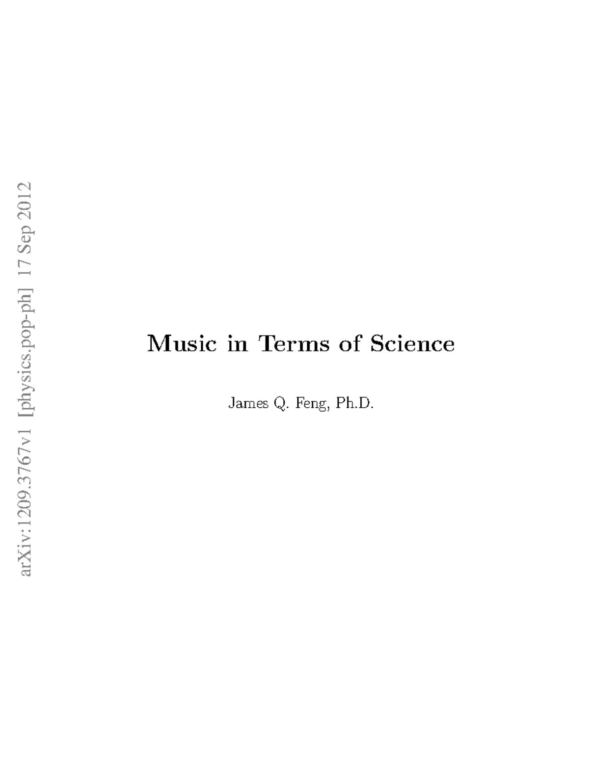 1209 - 123456789 - Music in Terms of Science James Q. Feng, Ph. arXiv ...