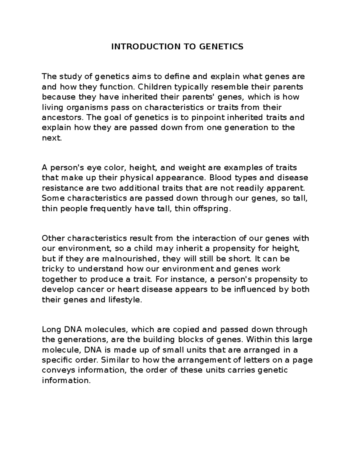 Introduction TO Genetics - INTRODUCTION TO GENETICS The study of ...