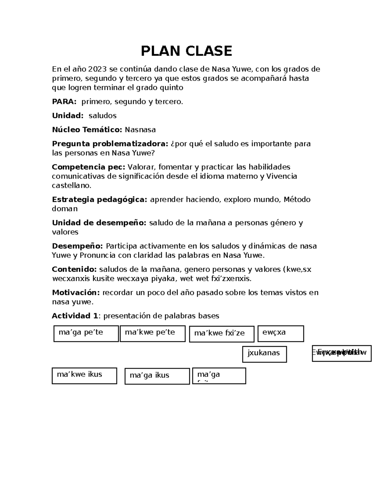 PLAN Clase 2023 NASA YUWE - PLAN CLASE En el año 2023 se continúa dando ...