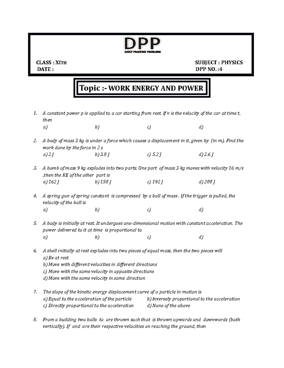 DPP-4 - Vhbnb - CLASS : XITH SUBJECT : PHYSICS DATE : DPP NO. : A ...