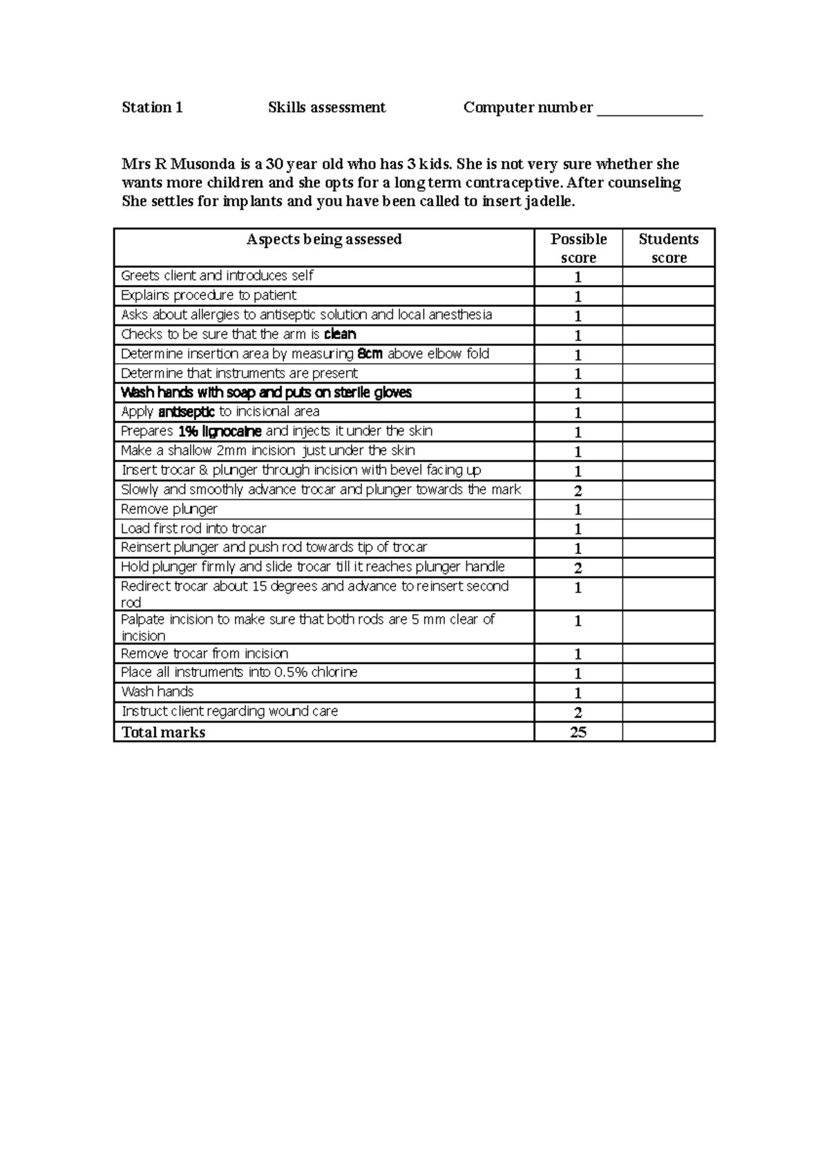 Station 1 OSCE - Station 1 Skills assessment Computer number ...