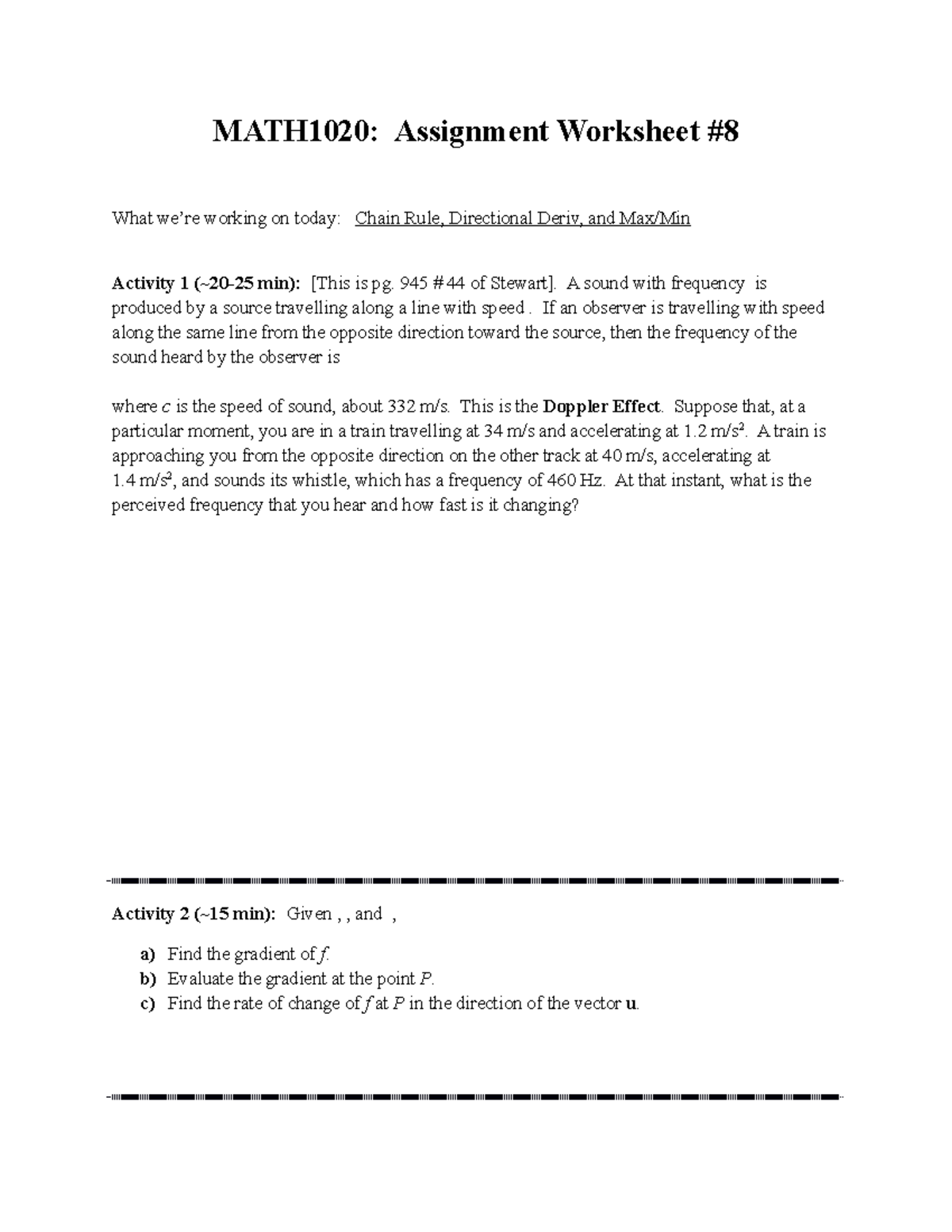 Tutorialworksheet 8NEW - MATH1020: Assignment Worksheet What we’re working on today: Chain Rule ...