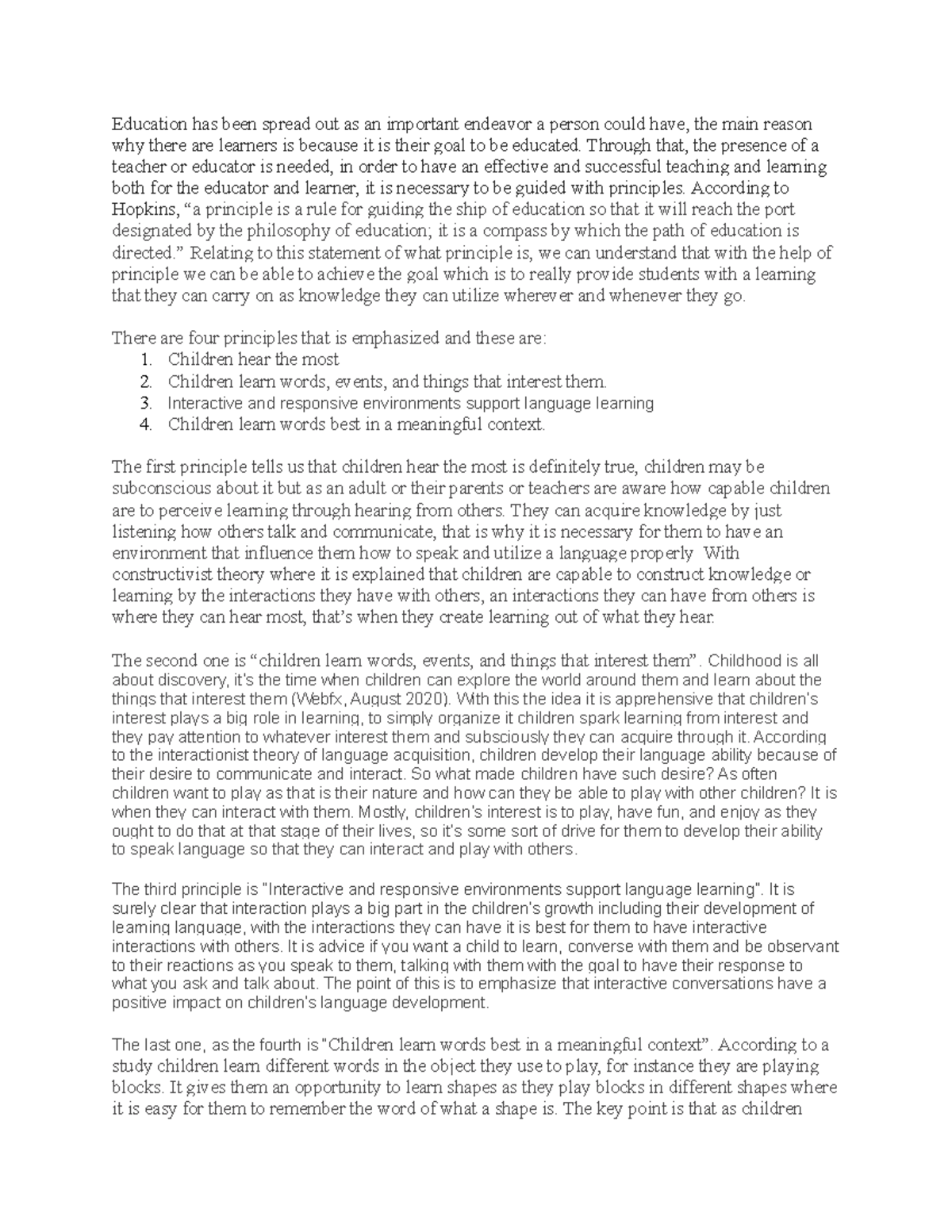 Asiignment in Principles and Theories OCT - Education has been spread ...