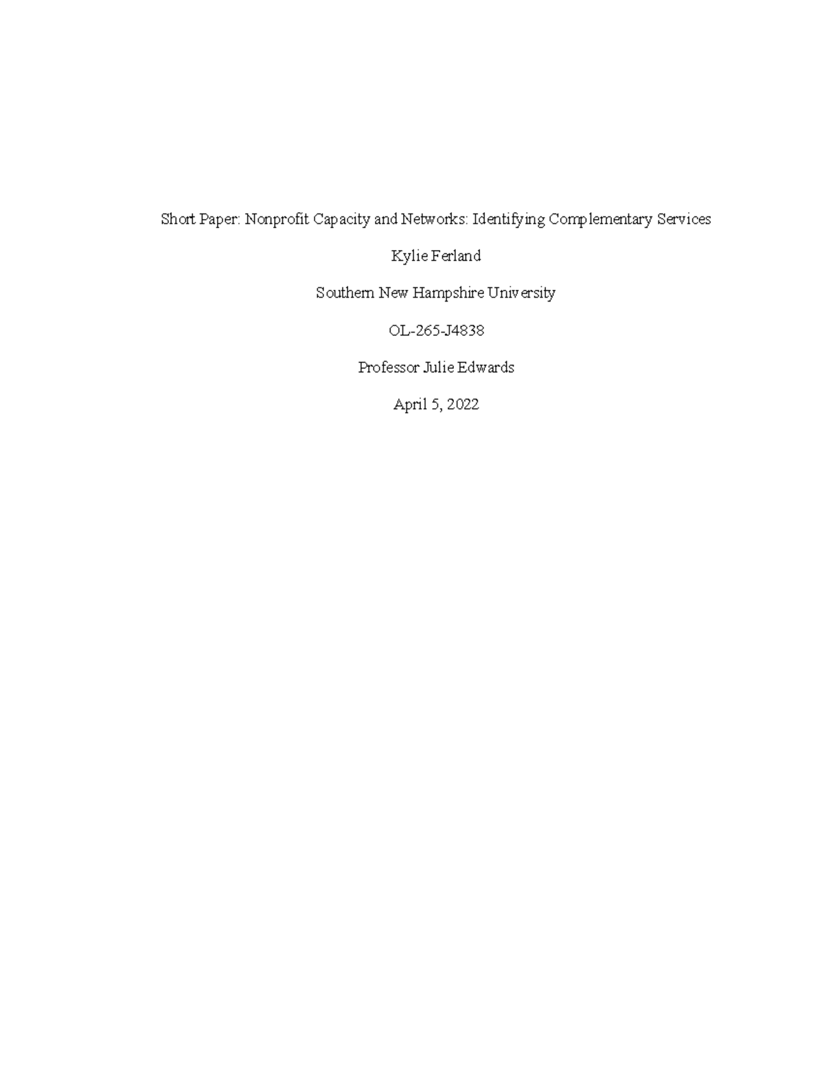 Ferland Module 4 Short Paper Assignment - Short Paper: Nonprofit ...