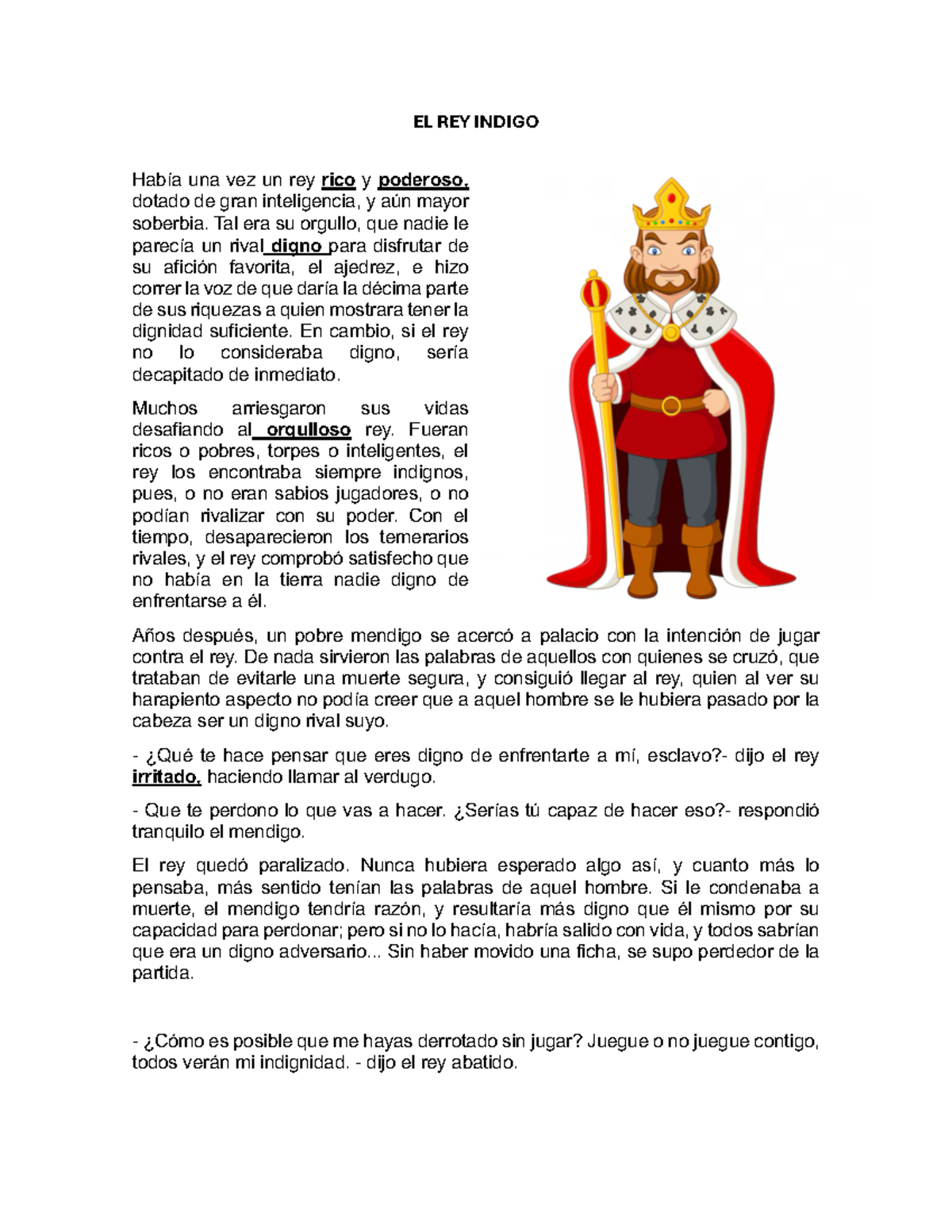 EL REY Indigo - comprensión lectora - EL REY INDIGO Había una vez un ...