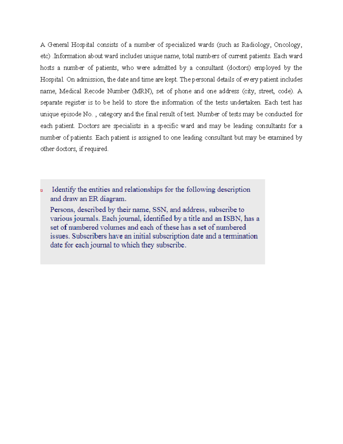 A2-Case Studies - Cvv - A General Hospital consists of a number of ...