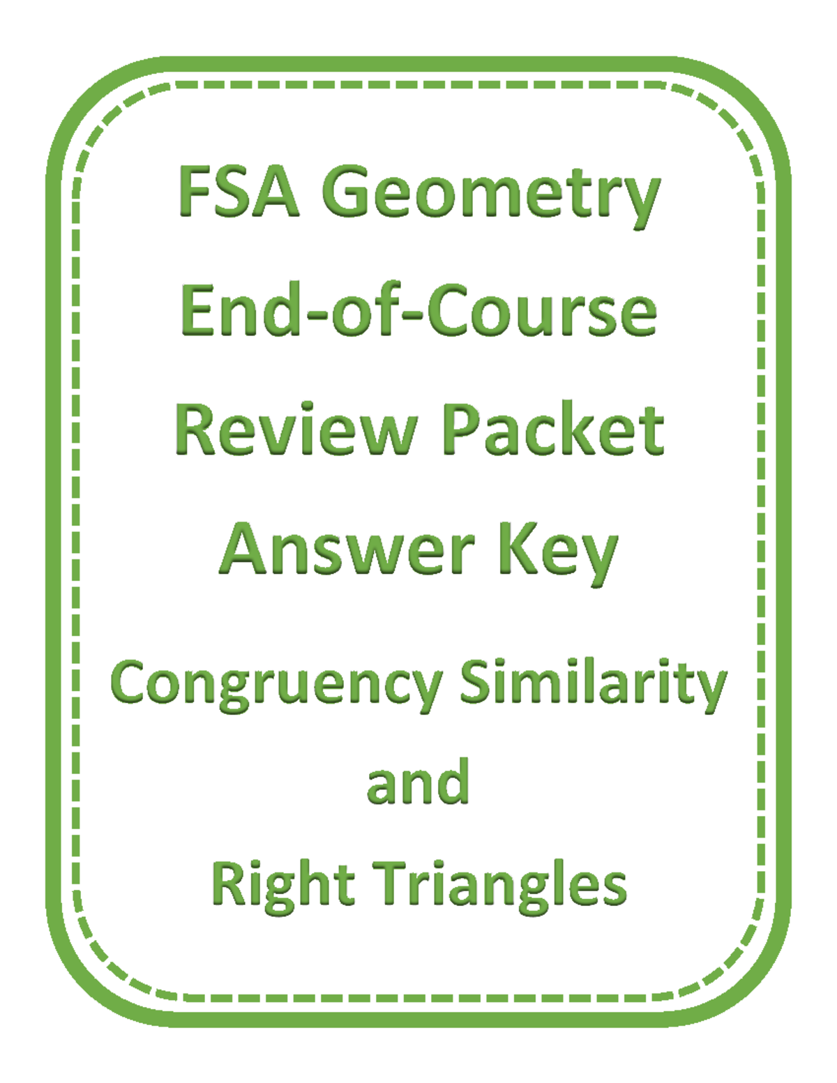 2017 MAFS Geo EOC Review Congruency Similarity and Right Triangles ...