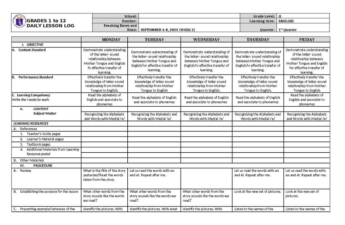 DLL English 2 Q1 W2 - GRADES 1 to 12 DAILY LESSON LOG School: Grade ...