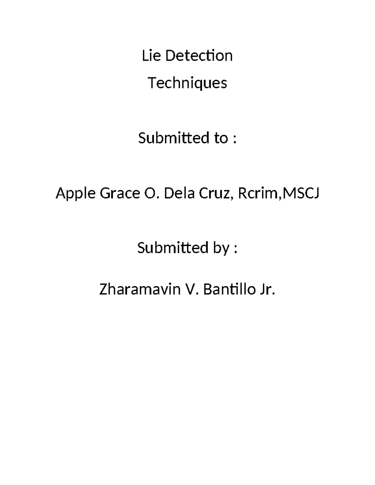 Lie Detection zhara Jr - Lie Detection Techniques Submitted to : Apple ...