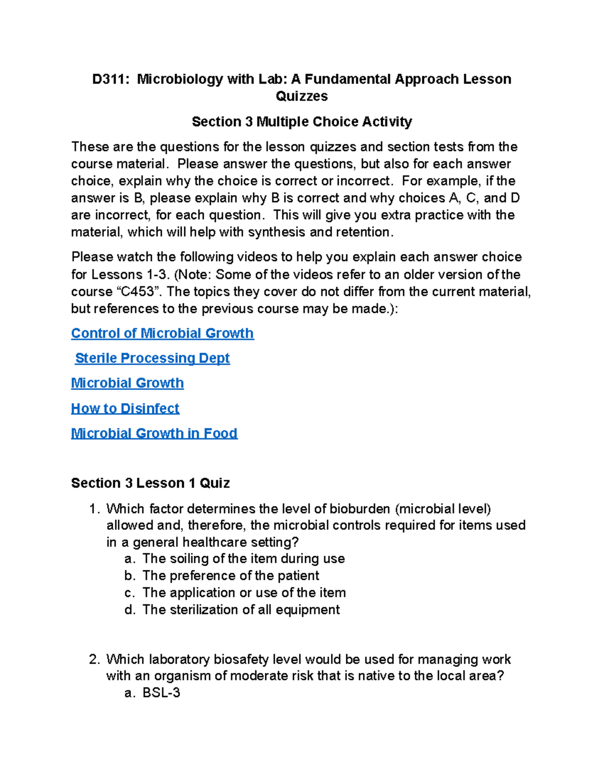 D311 Section 3 MC Activity 2 - D311: Microbiology with Lab: A ...