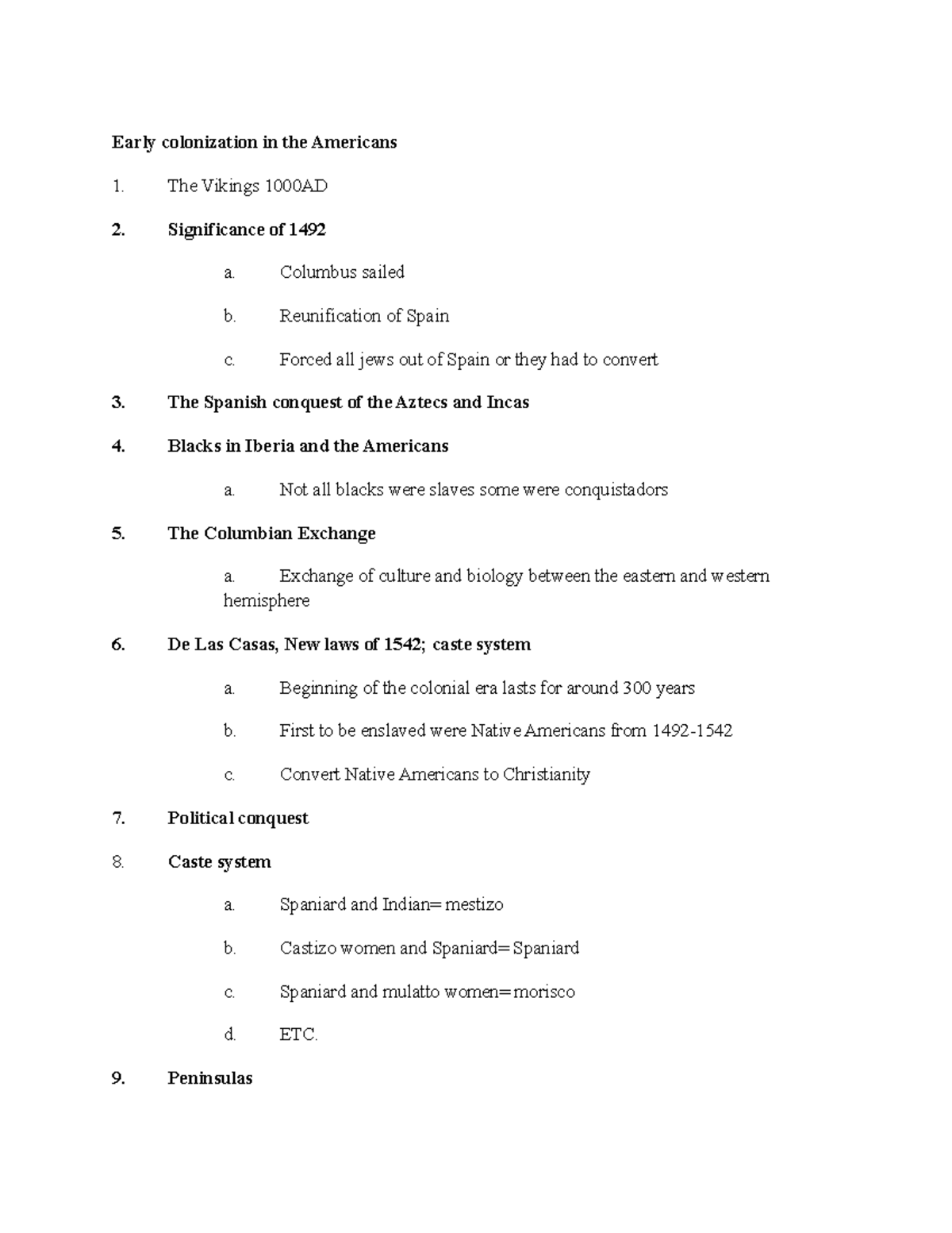 This is the second notes set - Early colonization in the Americans The ...