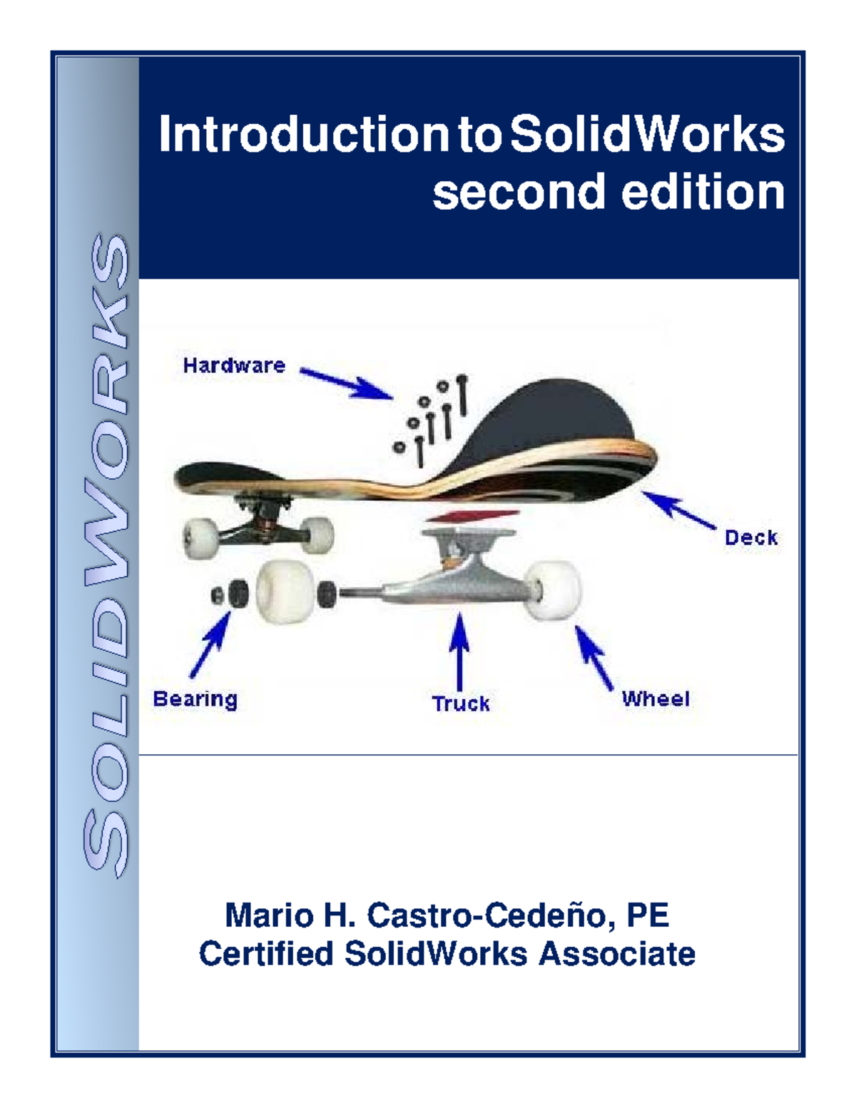Introduction to Solid Works second edition - Introduction to SolidWorks ...