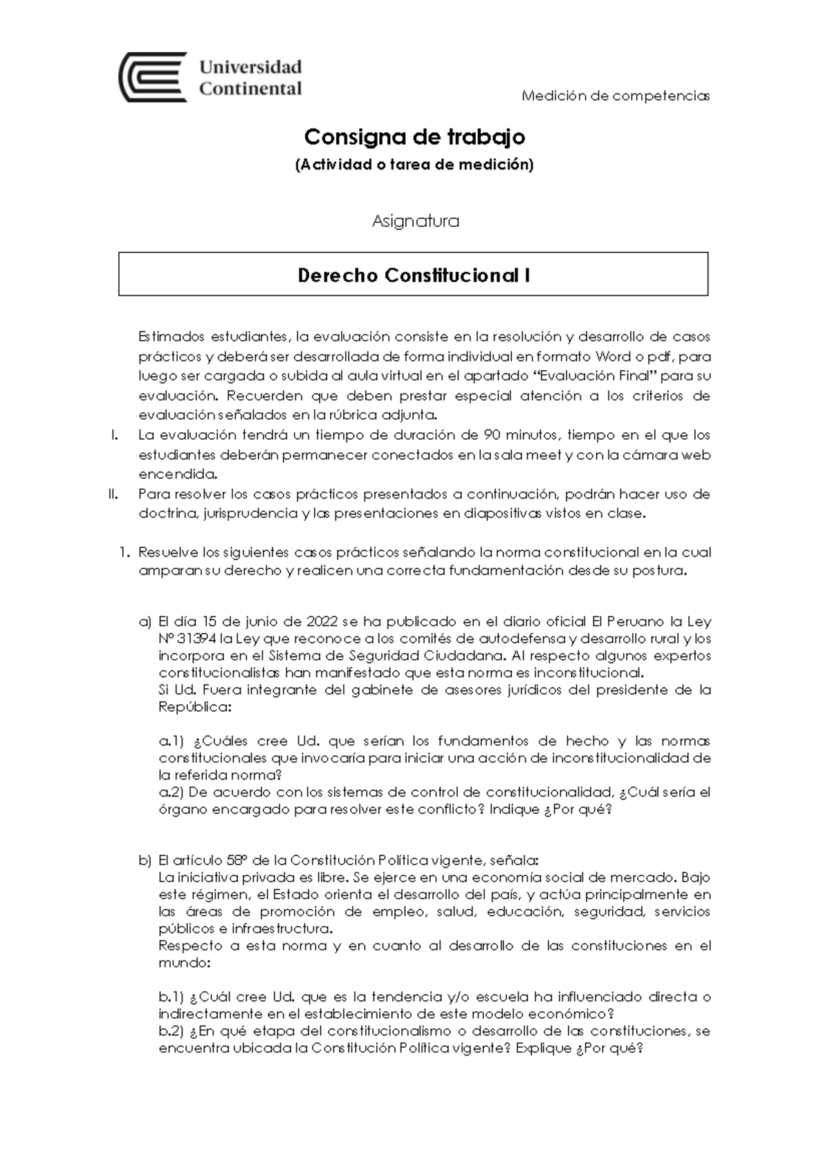 Derecho Constitucional I Consigna - Medición de competencias Consigna de trabajo (Actividad o ...