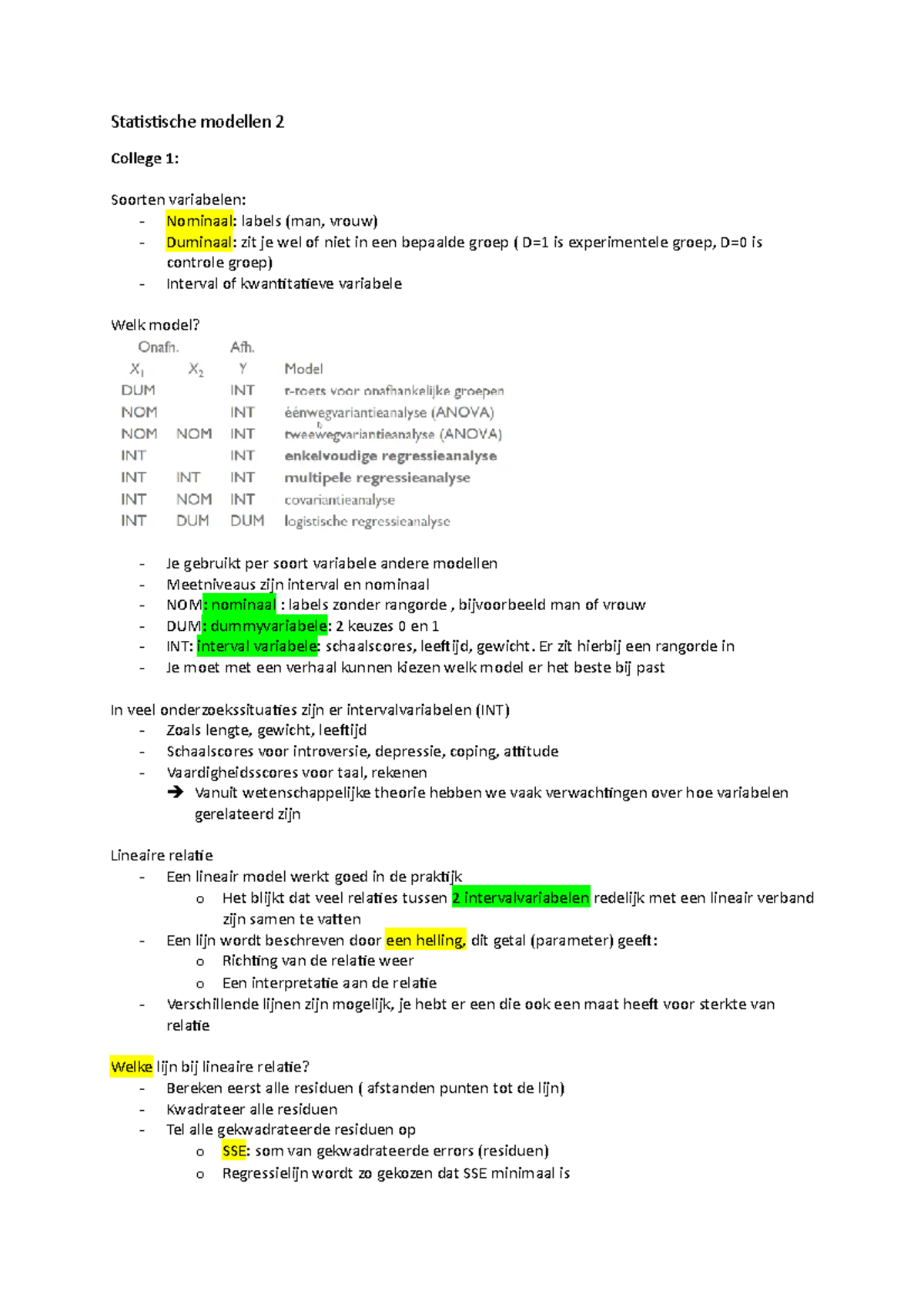 Statistische modellen 2 - Er zit hierbij een rangorde in Je moet met ...