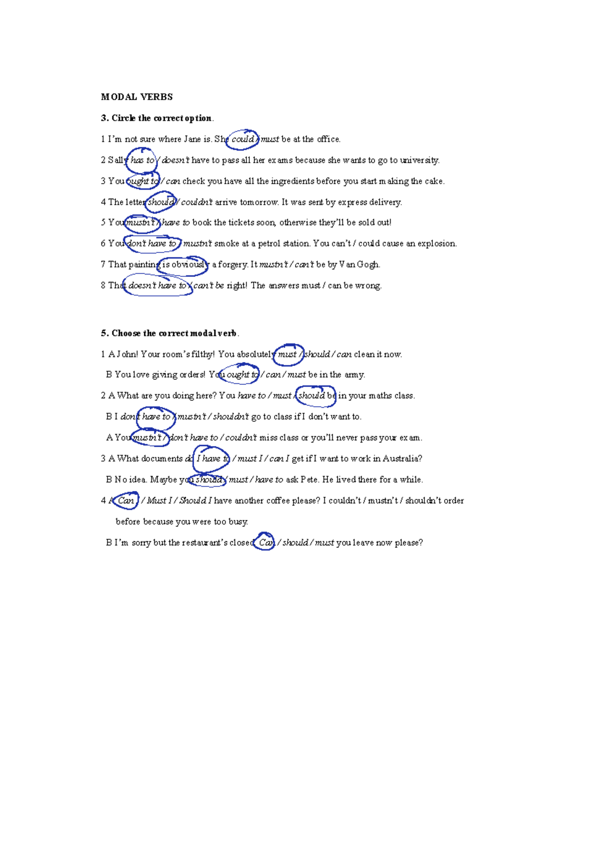 REAL - MODAL VERBS Circle the correct option. 1 I’m not sure where Jane ...