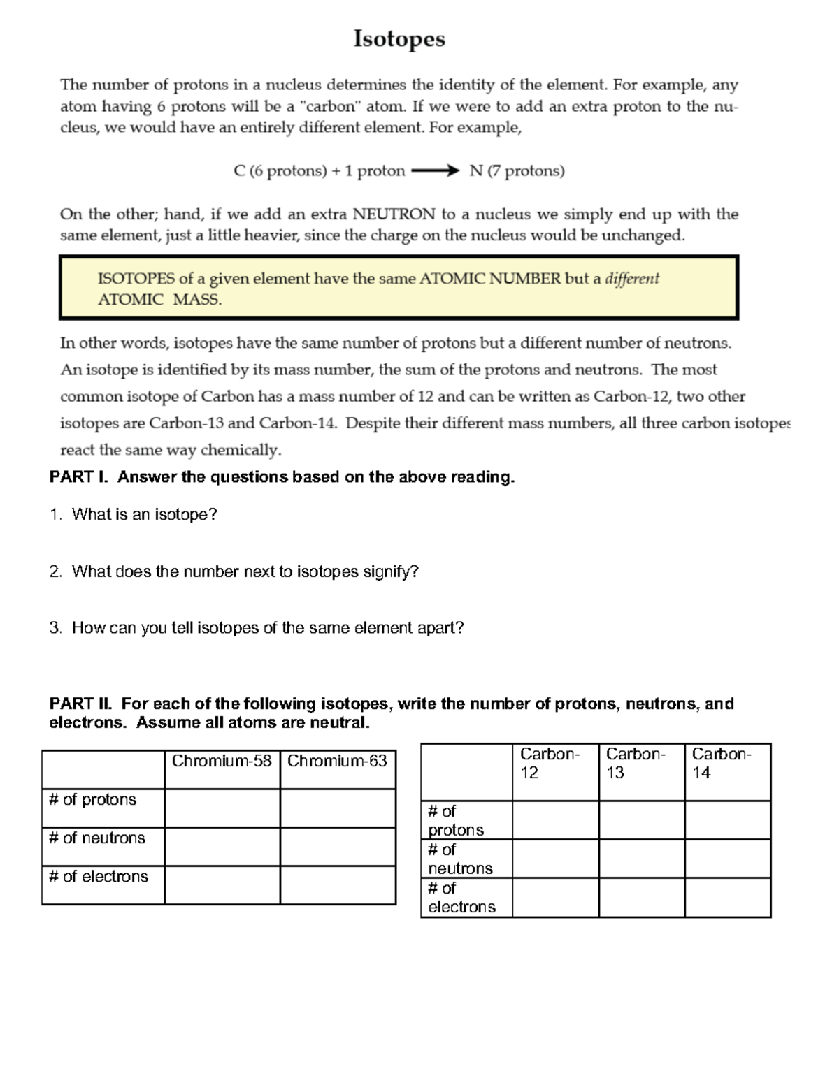 Isotopes worksheet - PART I. Answer the questions based on the above reading. What is an isotope ...