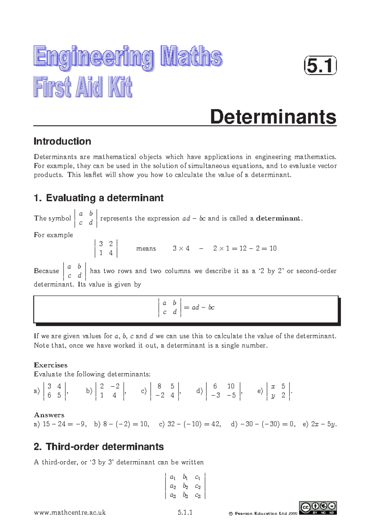 5 1 - I'd like to know more about determinants - 5. Determinants Introduction Determinants are ...