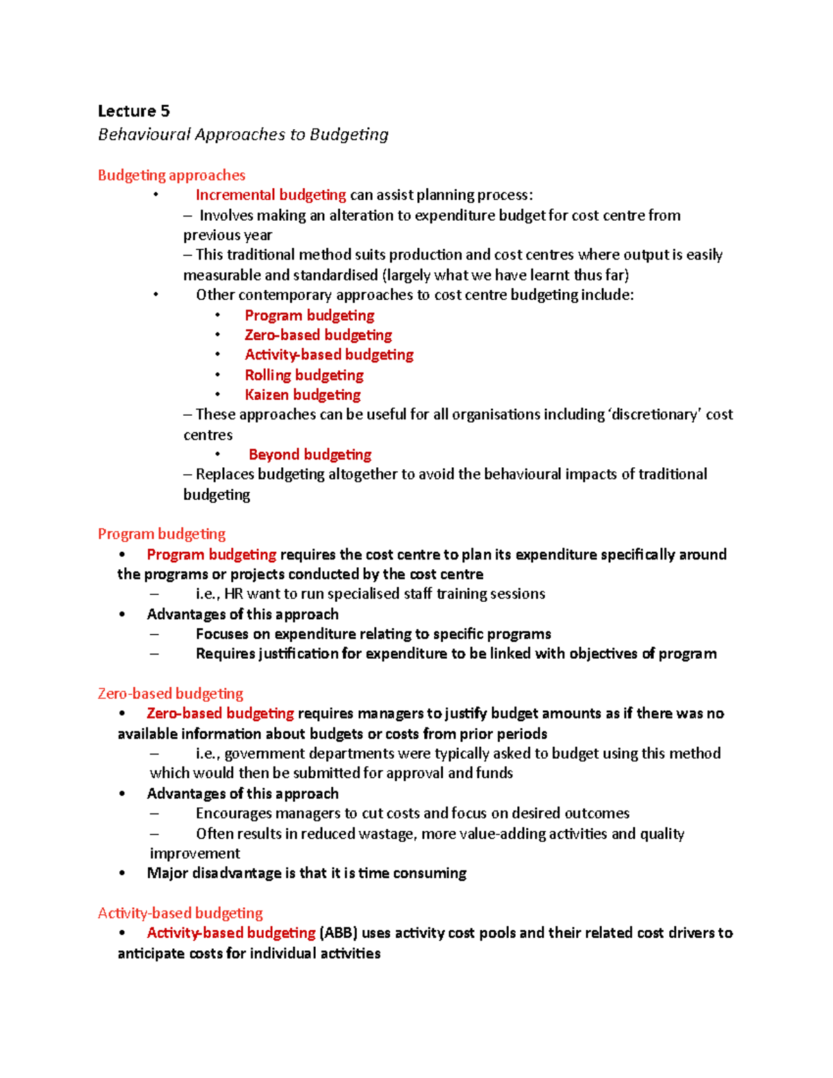 Week 4 Lecture - Behavioural Approaches Budgeting - Lecture 5 Behavioural Approaches to ...